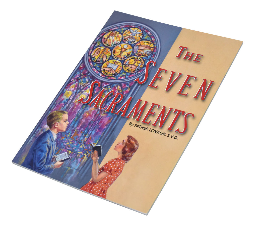 The Seven Sacraments – Catholic Book Publishing