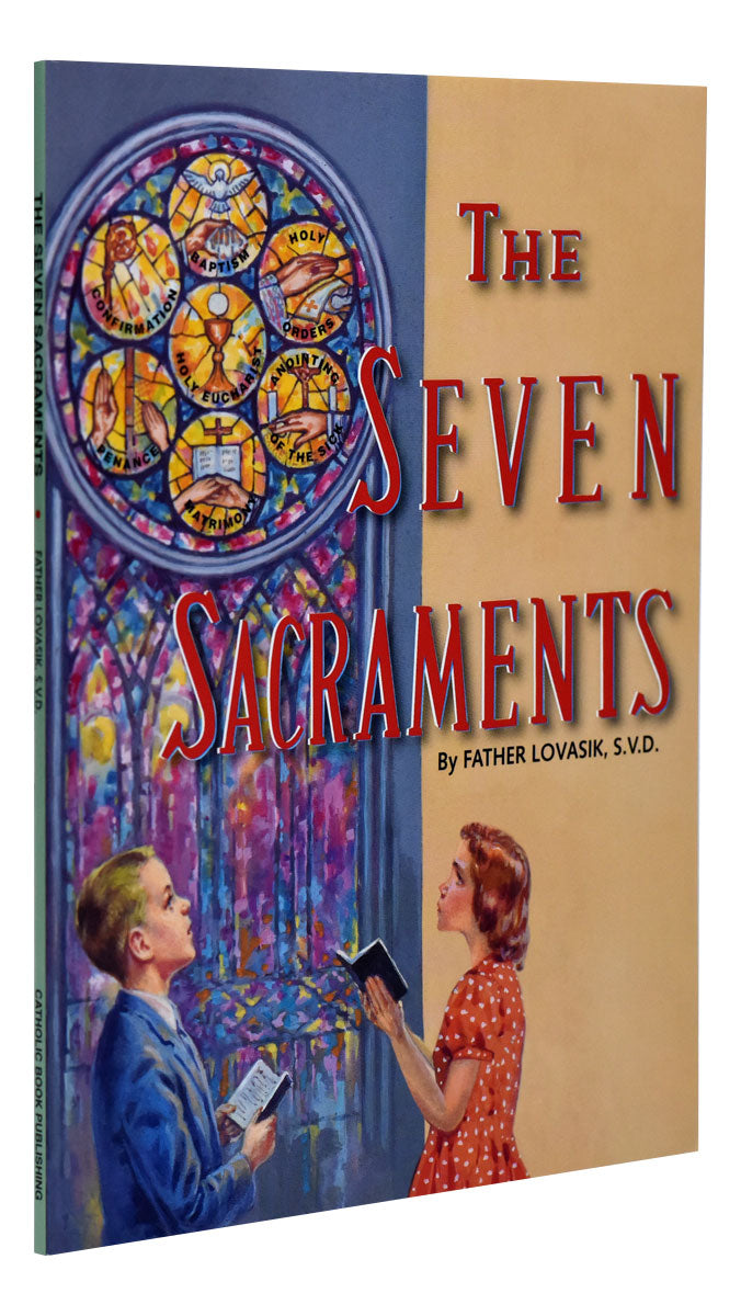 The Seven Sacraments – Catholic Book Publishing