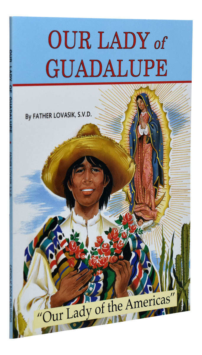 Our Lady Of Guadalupe – Catholic Book Publishing