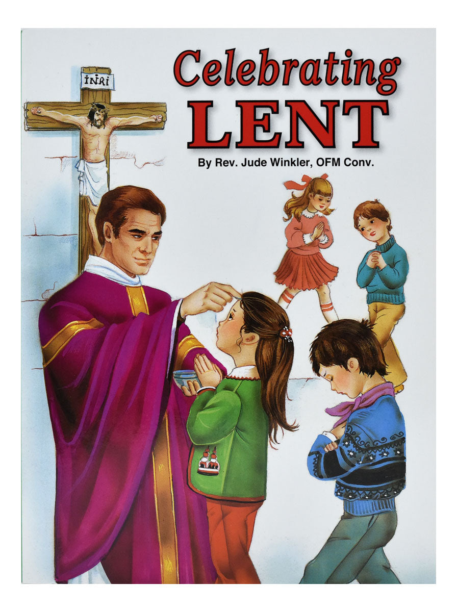 Celebrating Lent – Catholic Book Publishing