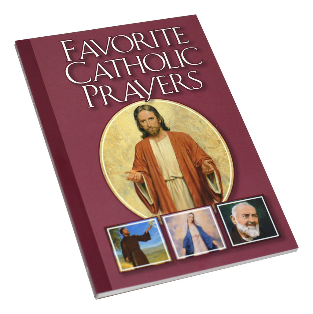 Favorite Catholic Prayers – Catholic Book Publishing