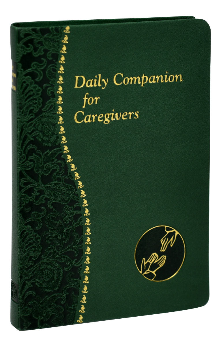 Daily Companion For Caregivers – Catholic Book Publishing