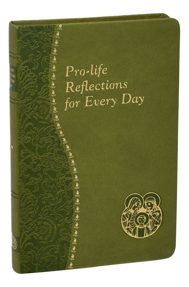 Pro-Life Reflections For Every Day – Catholic Book Publishing