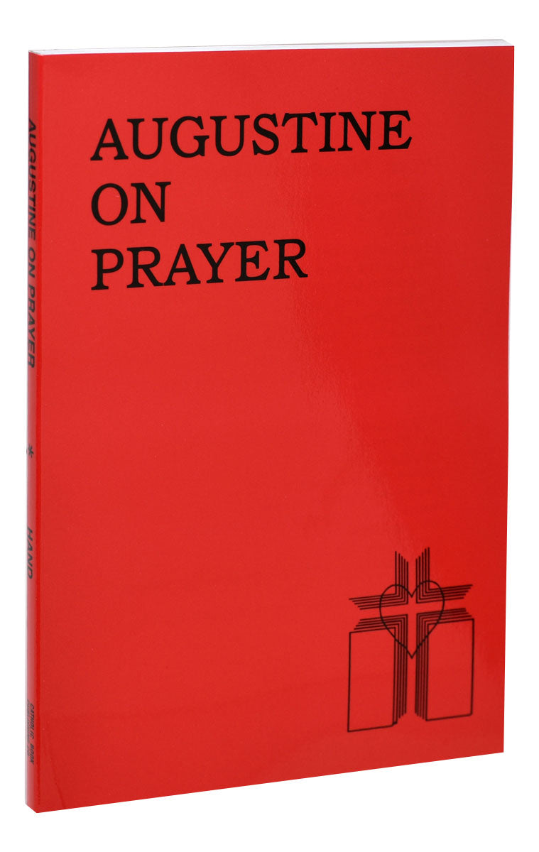Augustine On Prayer – Catholic Book Publishing