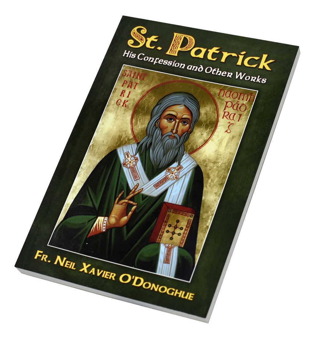 St. Patrick: His Confession And Other Works – Catholic Book Publishing