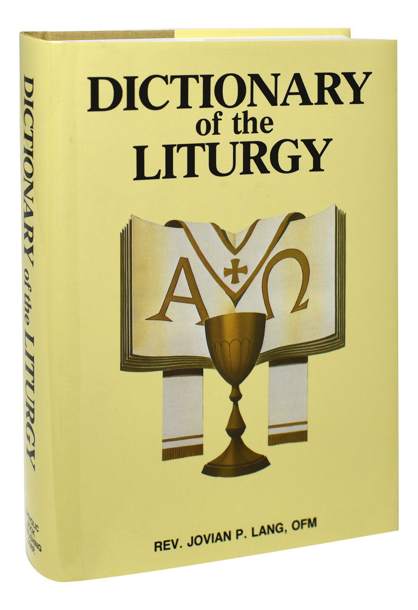 Dictionary Of The Liturgy – Catholic Book Publishing