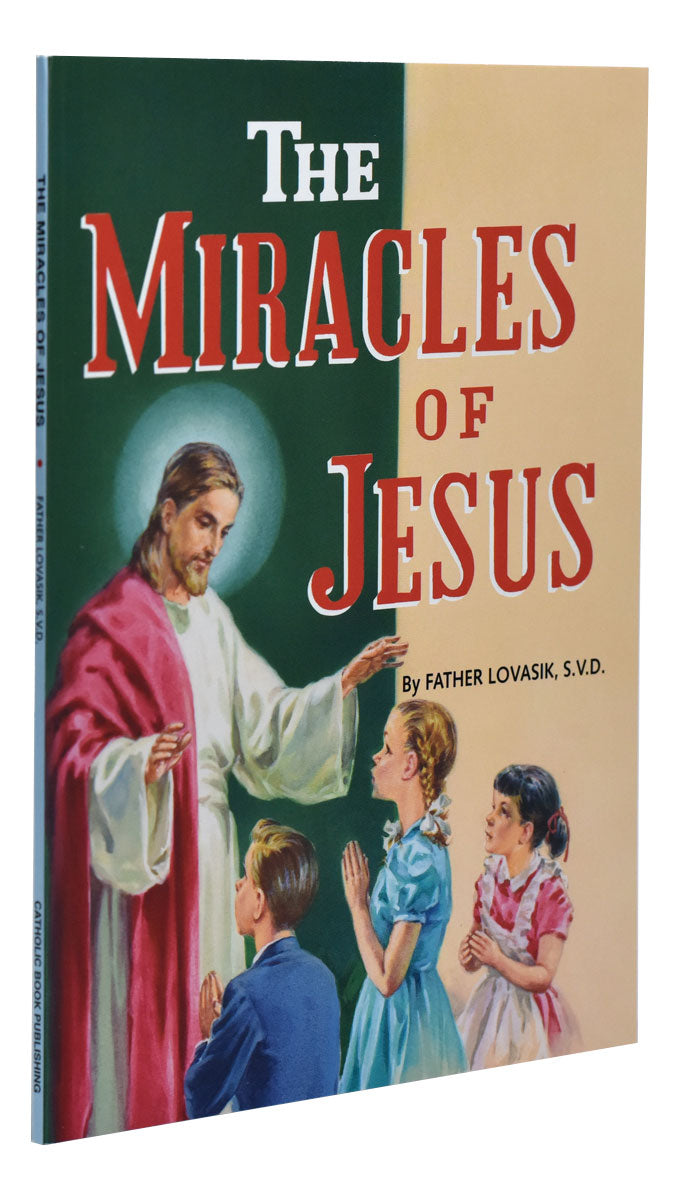 The Miracles of Jesus – Catholic Book Publishing