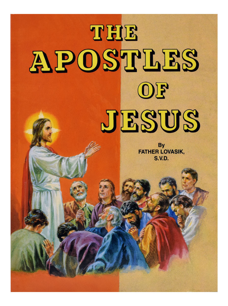 The Apostles Of Jesus – Catholic Book Publishing
