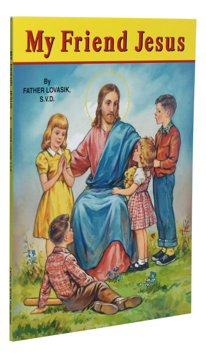 My Friend Jesus – Catholic Book Publishing