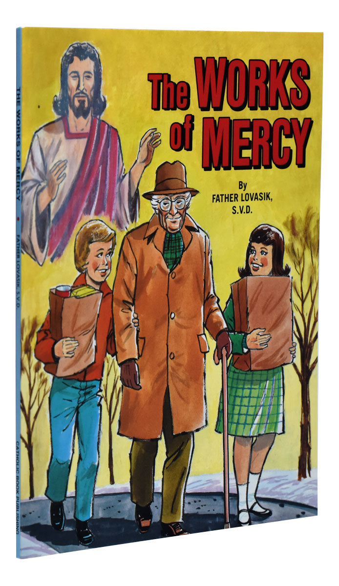 The Works Of Mercy – Catholic Book Publishing