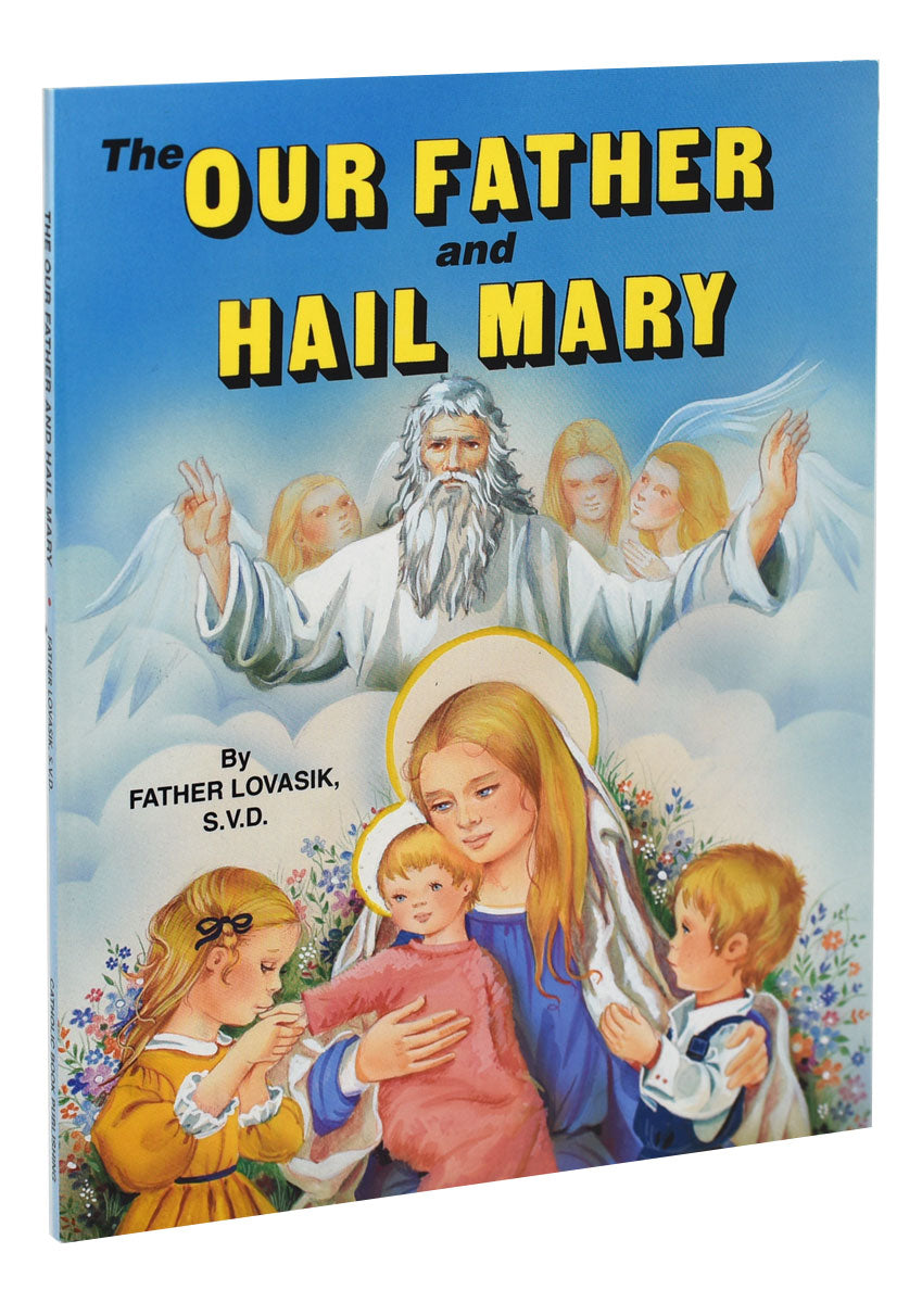 The Our Father And Hail Mary – Catholic Book Publishing