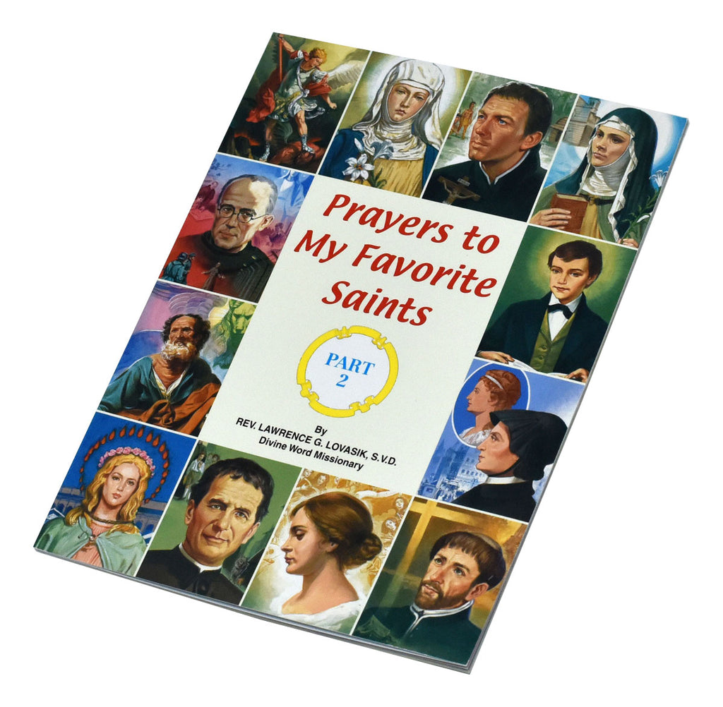 Prayers To My Favorite Saints (Part 2) – Catholic Book Publishing