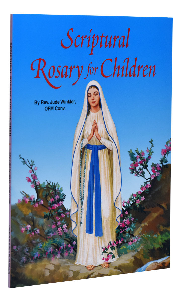Scriptural Rosary For Children – Catholic Book Publishing