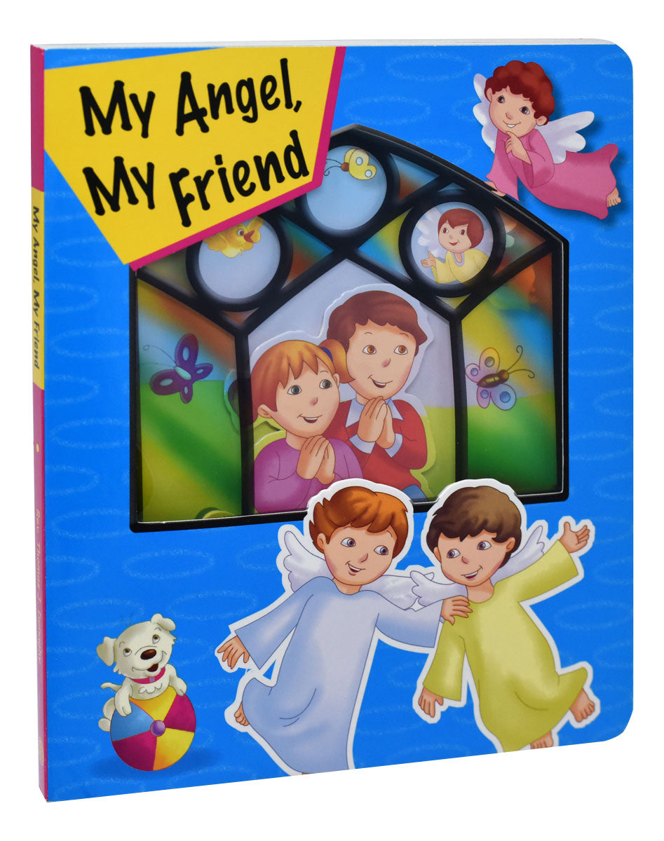 My Angel, My Friend – Catholic Book Publishing