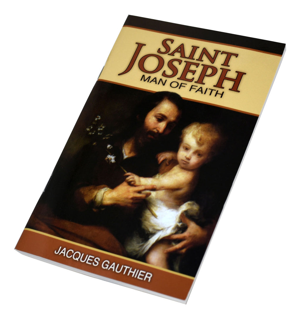 Saint Joseph: Man Of Faith – Catholic Book Publishing
