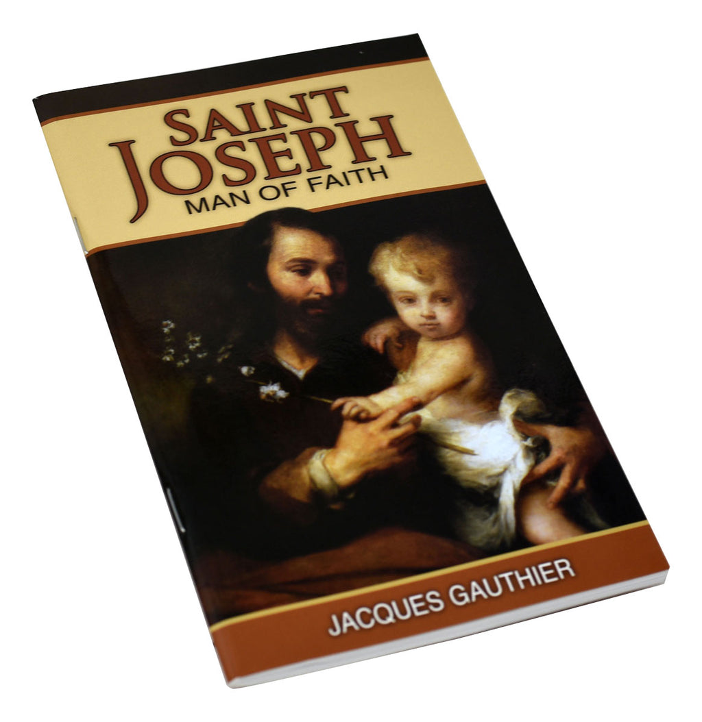 Saint Joseph: Man Of Faith – Catholic Book Publishing