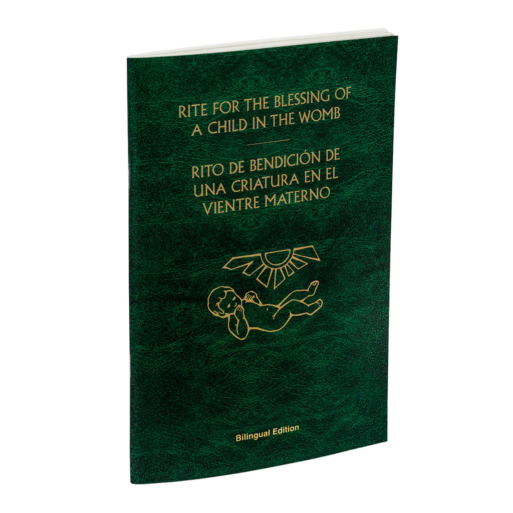 Rite for the Blessing of a Child in the Womb – Catholic Book Publishing