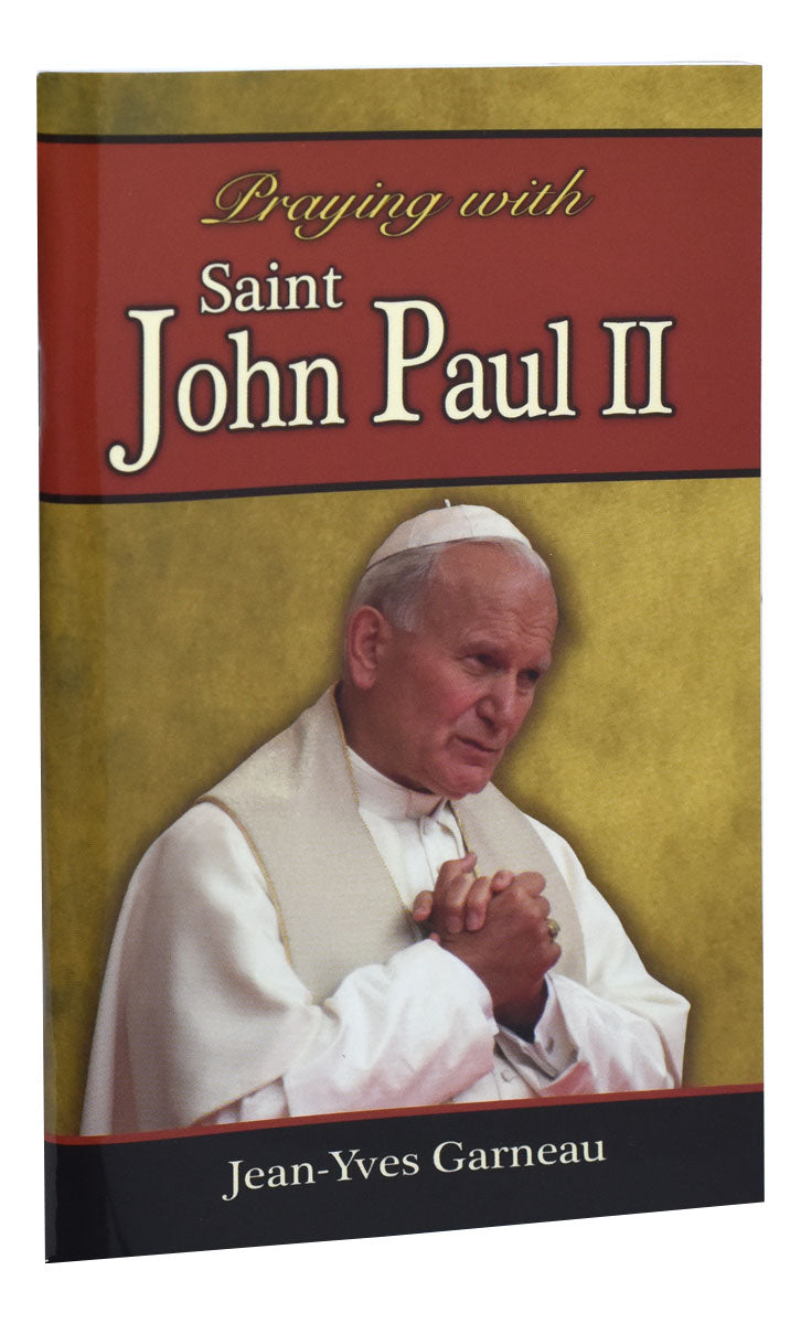 Praying With Saint John Paul II – Catholic Book Publishing