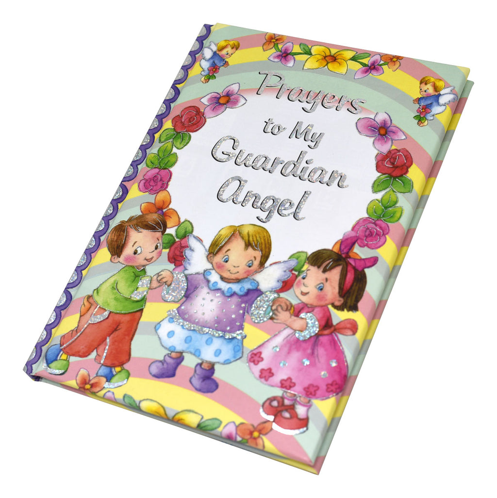 Prayers To My Guardian Angel – Catholic Book Publishing