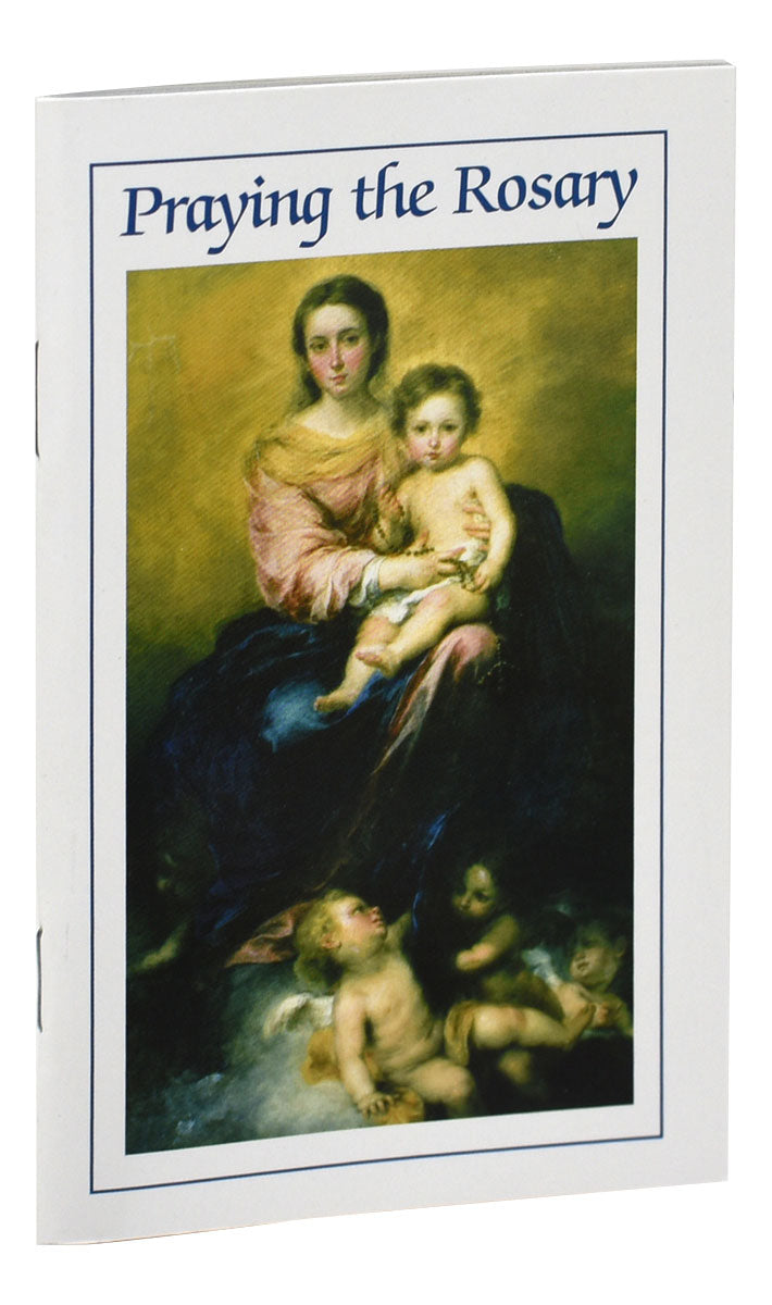 Praying The Rosary – Catholic Book Publishing