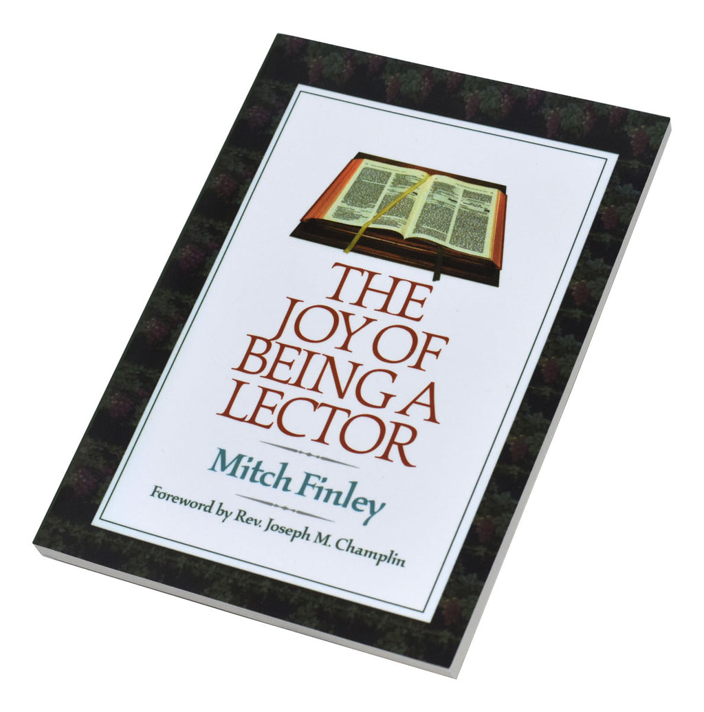 The Joy Of Being A Lector – Catholic Book Publishing