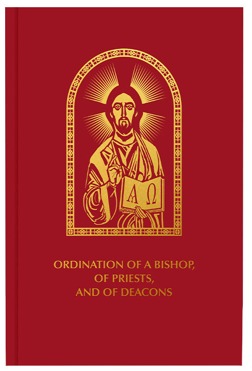 Ordination of a Bishop, of Priests, and of Deacons – Catholic Book ...