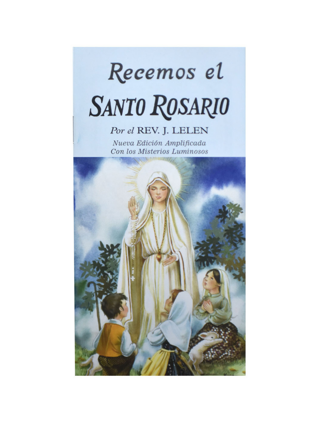 Recemos El Santo Rosario – Catholic Book Publishing